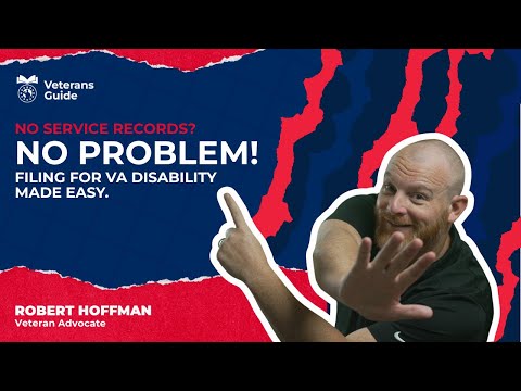 Filing VA Claims Without Service Records | What Veterans Need to Know