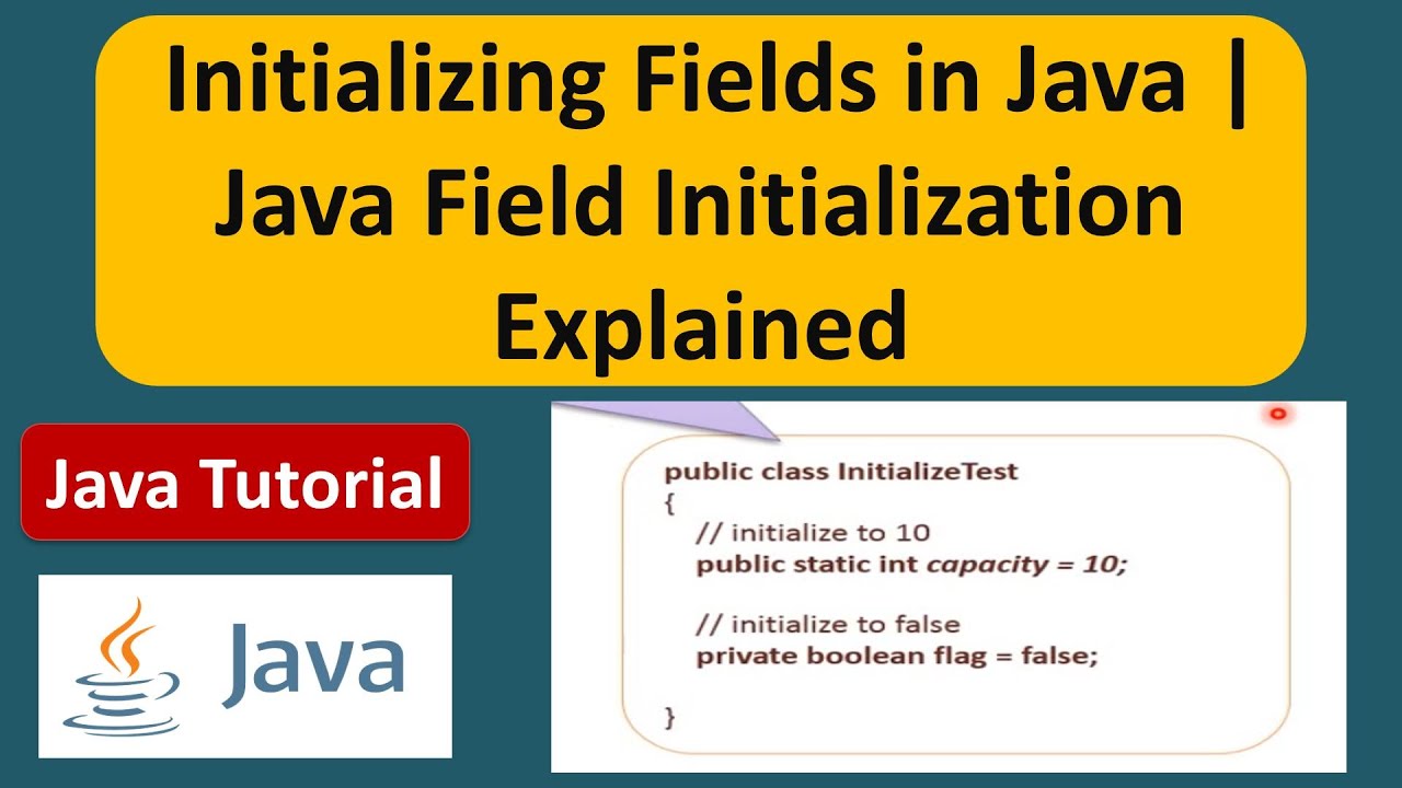 Initializing Fields in Java | Java Field Initialization Explained | Java Tutorial