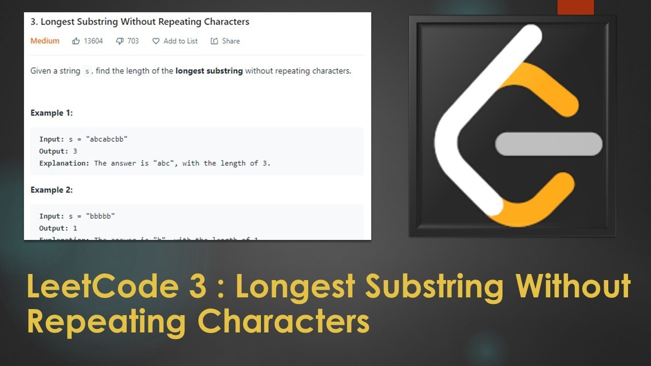 Amazon Interview Question | LeetCode 3 Longest Substring Without Repeating Characters