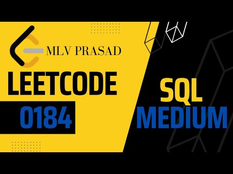 MLV Prasad - LeetCode SQL [ MEDIUM] | 0184 | "Department Highest Salary" |