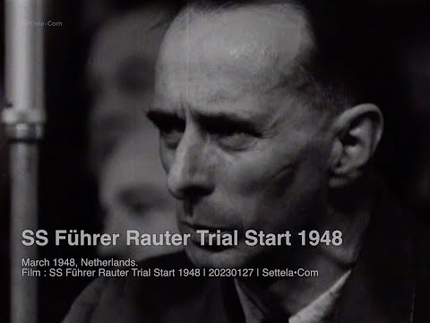 SS Führer Rauter Trial Start 1948 | 20230127 – 1-memo•com