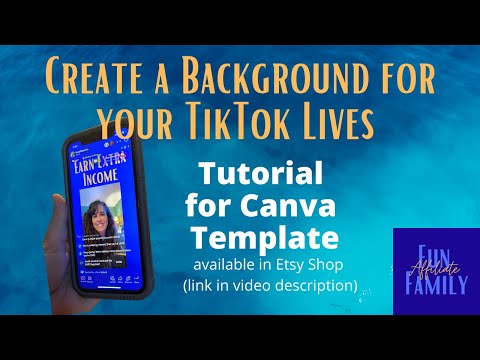 Customize a TikTok Background for Lives - tutorial - link in description for templates