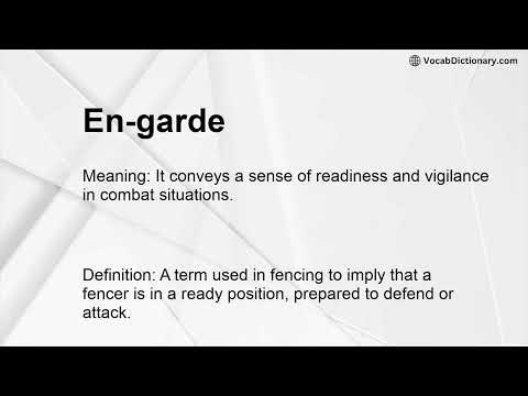 En-garde Meaning