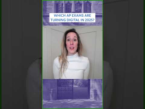 Which AP Exams Are Going Digital In 2025 | Kaplan College Prep