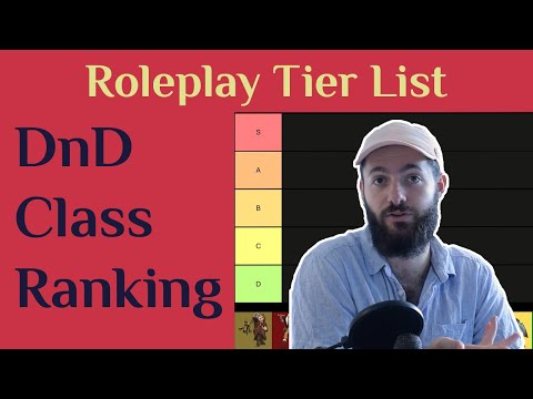 DnD Roleplay Tier List - Ranking The Best Dungeons And Dragons 5e Classes For Easy Role-playability!