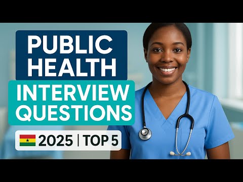 They Asked THIS in My Public Health Interview 😳 | Ghana Nursing 2025🇬🇭🩺