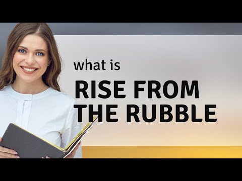 Rising From The Rubble: A Tale of Resilience