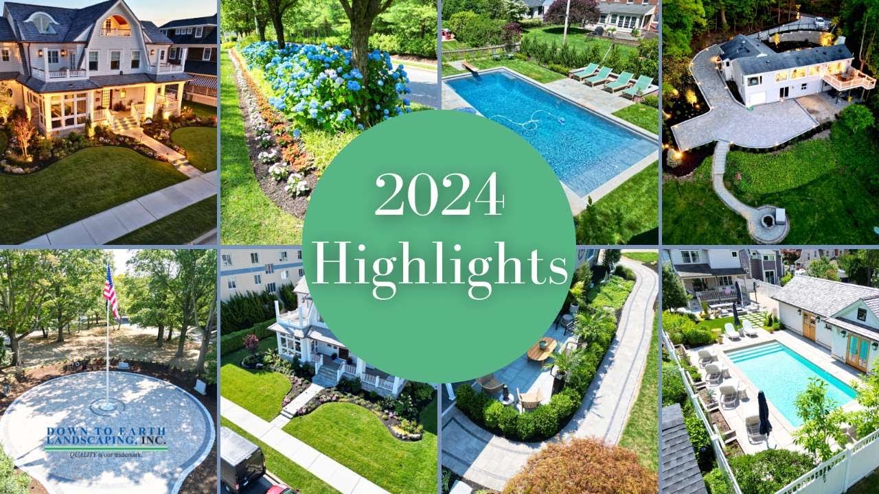 2024 Highlights: Our Most Impressive Landscaping Transformations by Down To Earth Landscaping Inc.