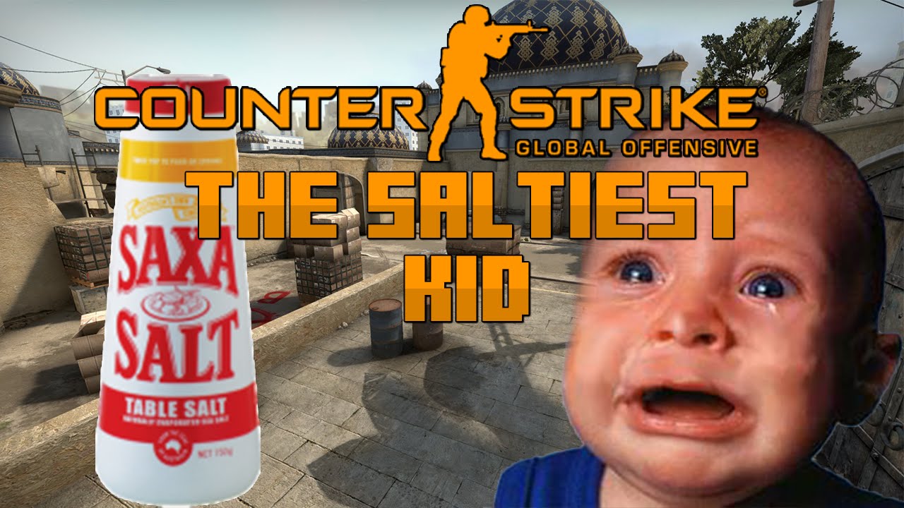 CS:GO - The Saltiest Kid on CS:GO
