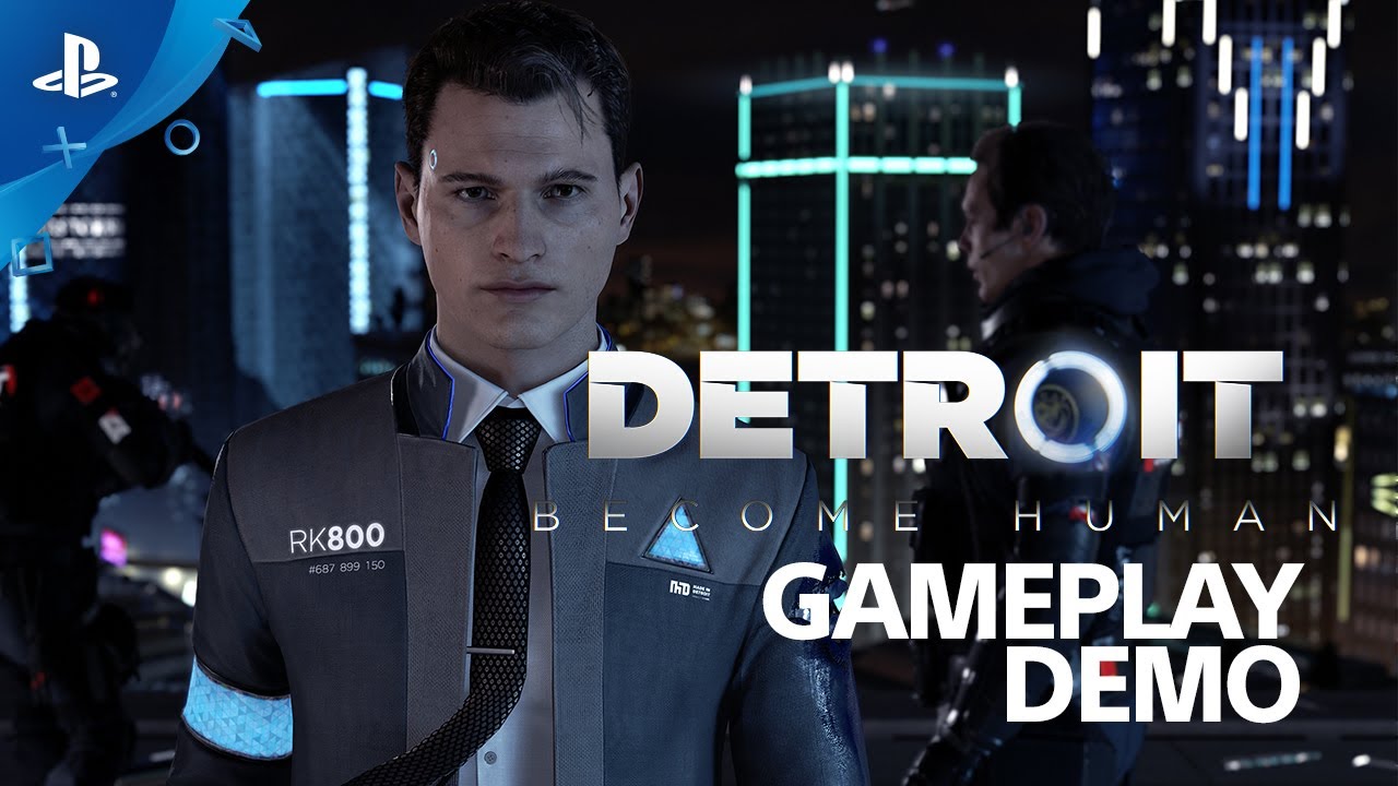 Detroit: Become Human - PS4 Live Gameplay Demo | E3 2017