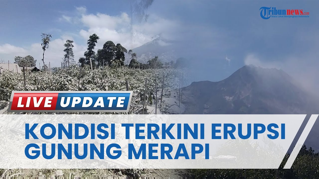 Sehari seusai Erupsi Gunung Merapi, Abu Vulkanik Masih Selimuti Desa ...