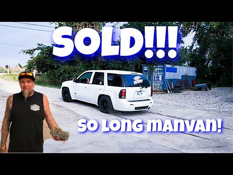 ManVan Has Been Sold! Bitter Sweet Day at 187 Customs