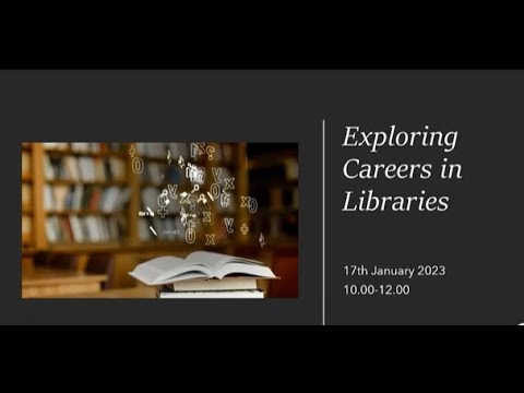 Exploring Careers in Libraries