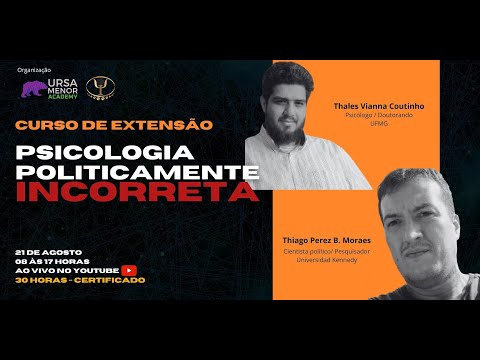 CURSO de Extensão: Psicologia Politicamente Incorreta