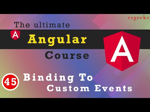 Learn Angular 9 Tutorial 45 Binding to Custom Events - Mind Luster