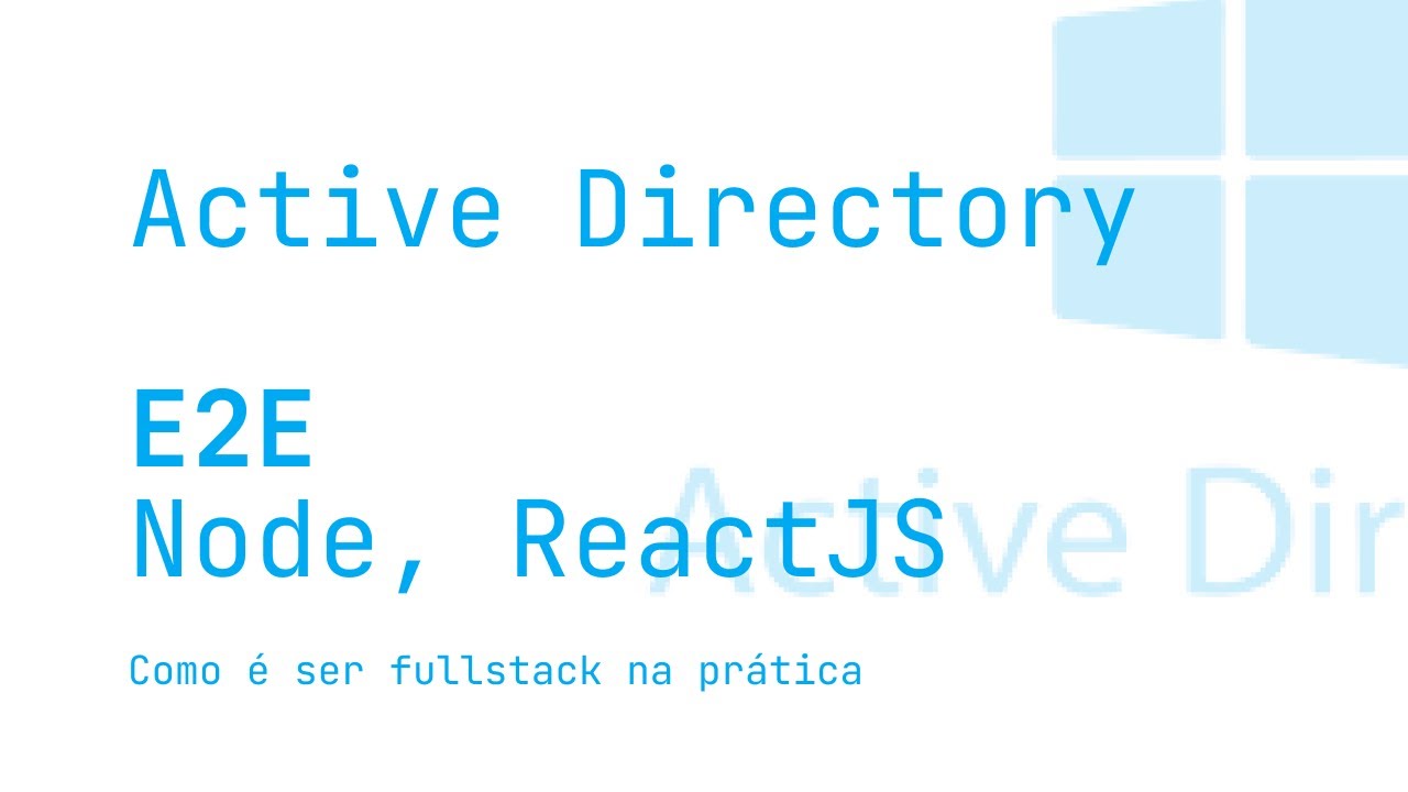 Active Directory - Node e ReactJS - Fullstack na prática