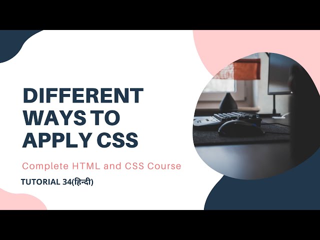 Exploring Three Effective Ways to Apply CSS in Web Development | Galaxy.ai | Galaxy.ai