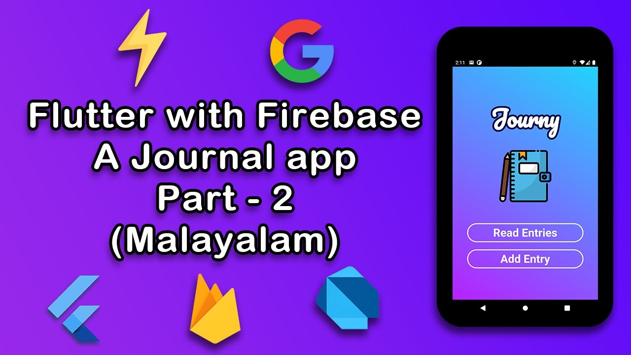 Journal App Firebase Project | Firebase Flutter Tutorial |  Firebase Malayalam Tutorial [Part 2]