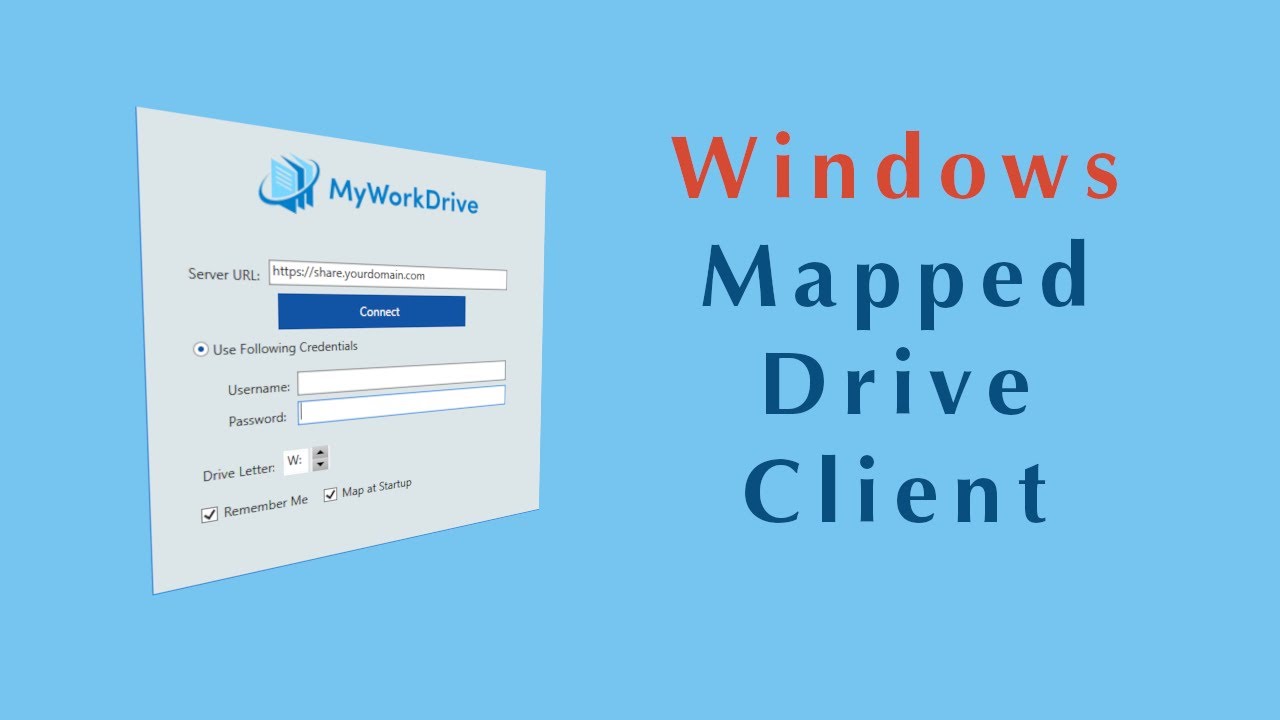 MyWorkDrive Windows Mapped Drive Desktop Client