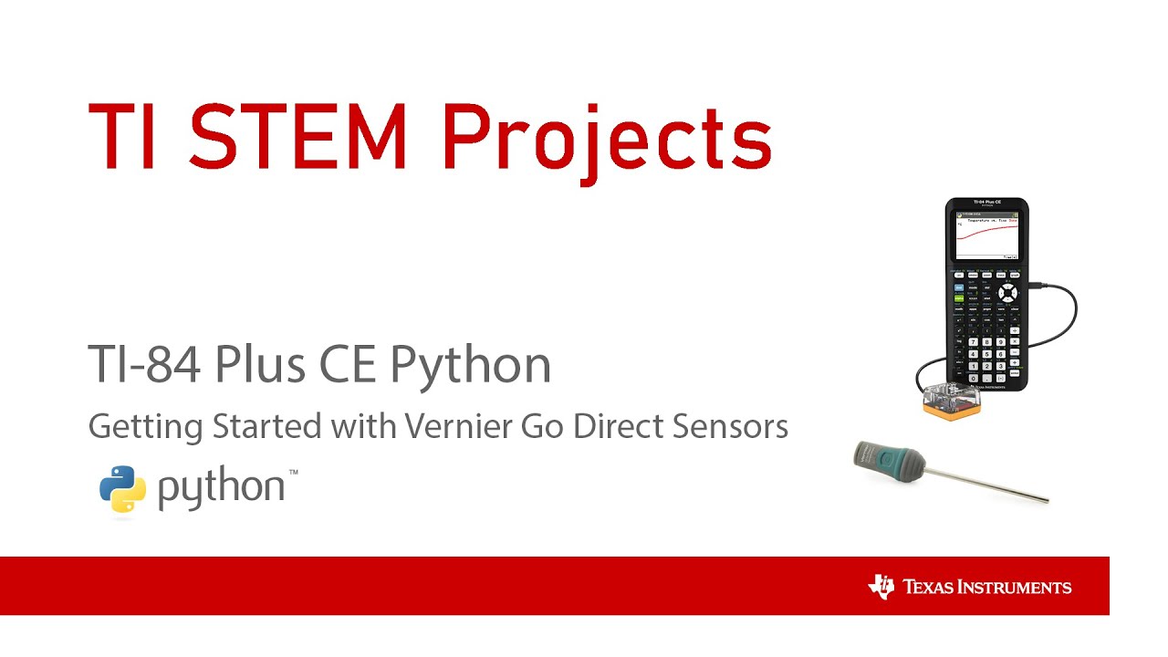 TI-84 Plus CE Python Calculator and Vernier Science Education GDX Wireless Sensors