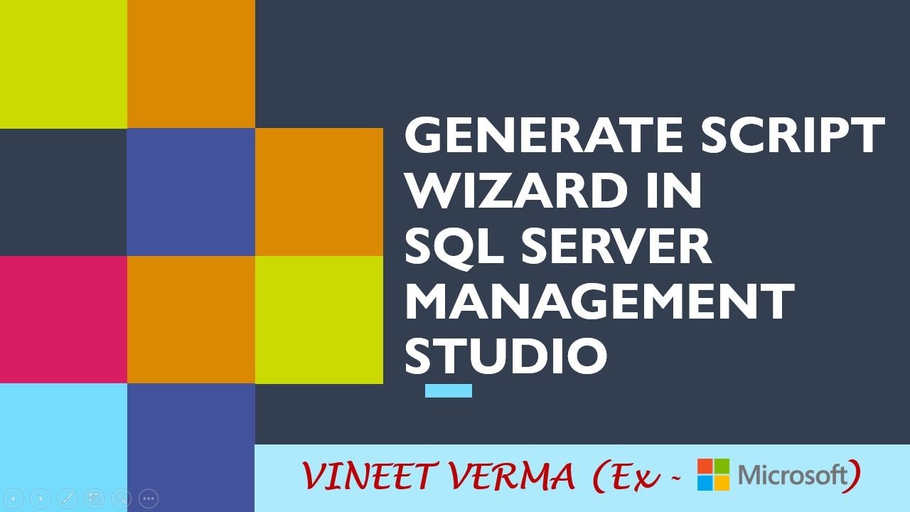 Generate Scripts Wizard | SQL Server | SQL Server Management Studio | Data Science