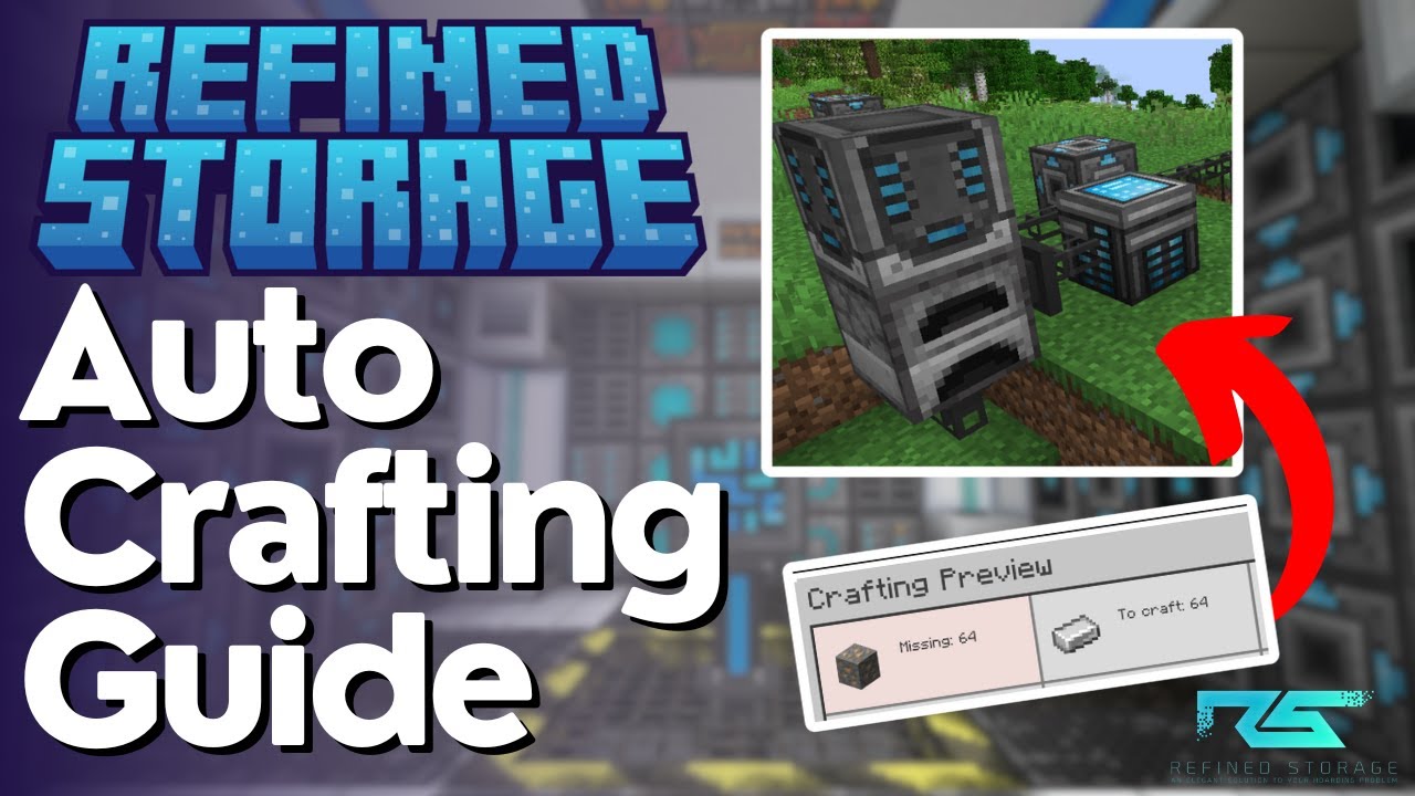 Refined Storage Complete Autocrafting Tutorial