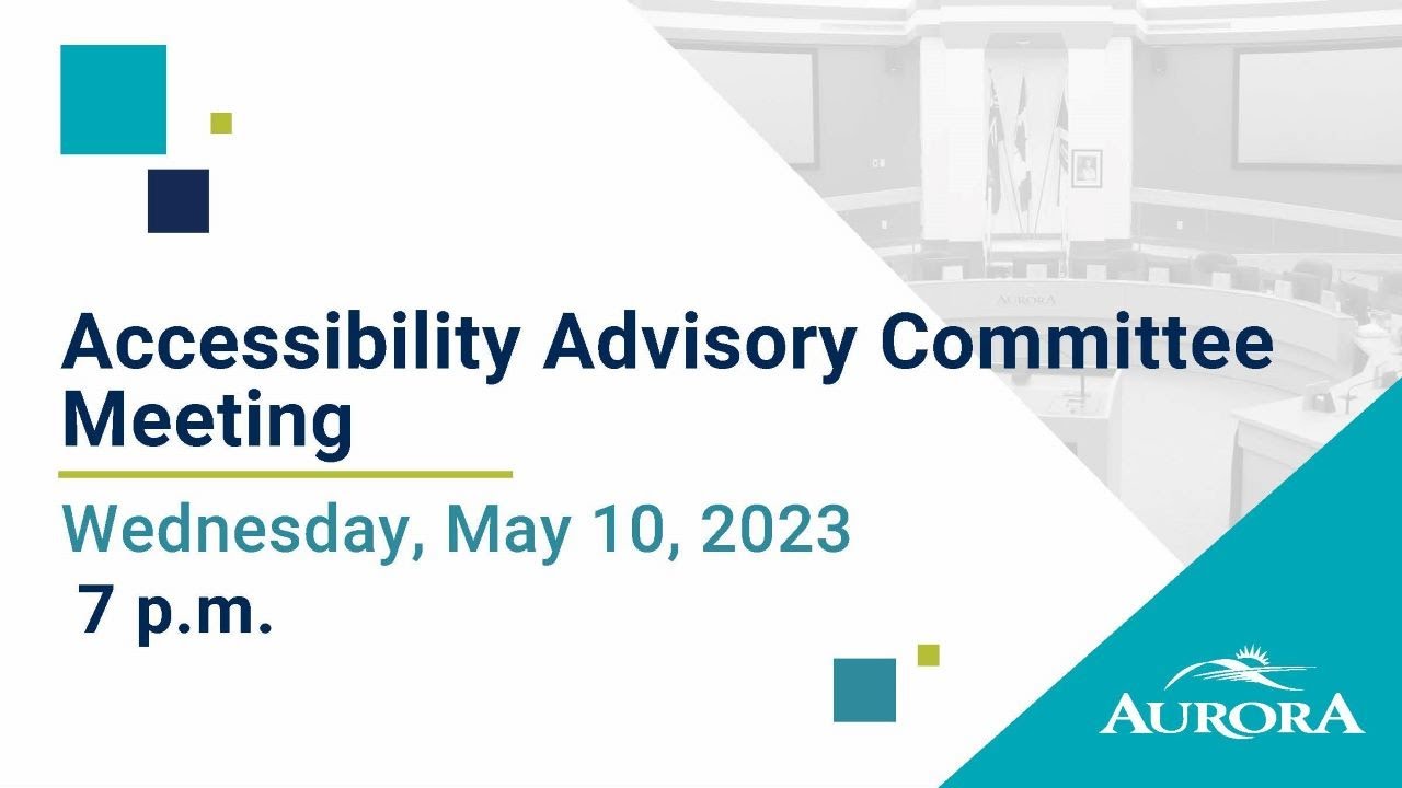 May 10, 2023 Accessibility Advisory Committee Meeting
