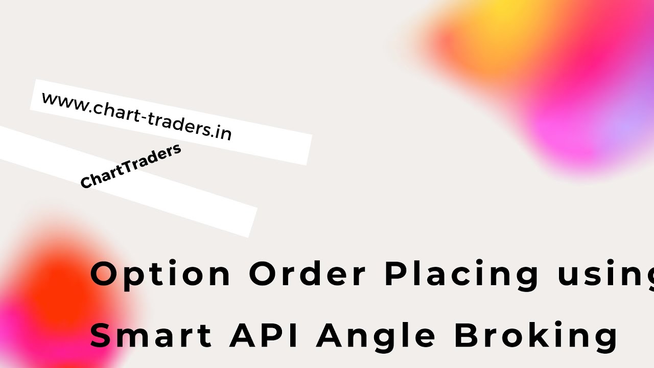 Index Option Order(index) using Smart API in Python (Angel Broking)