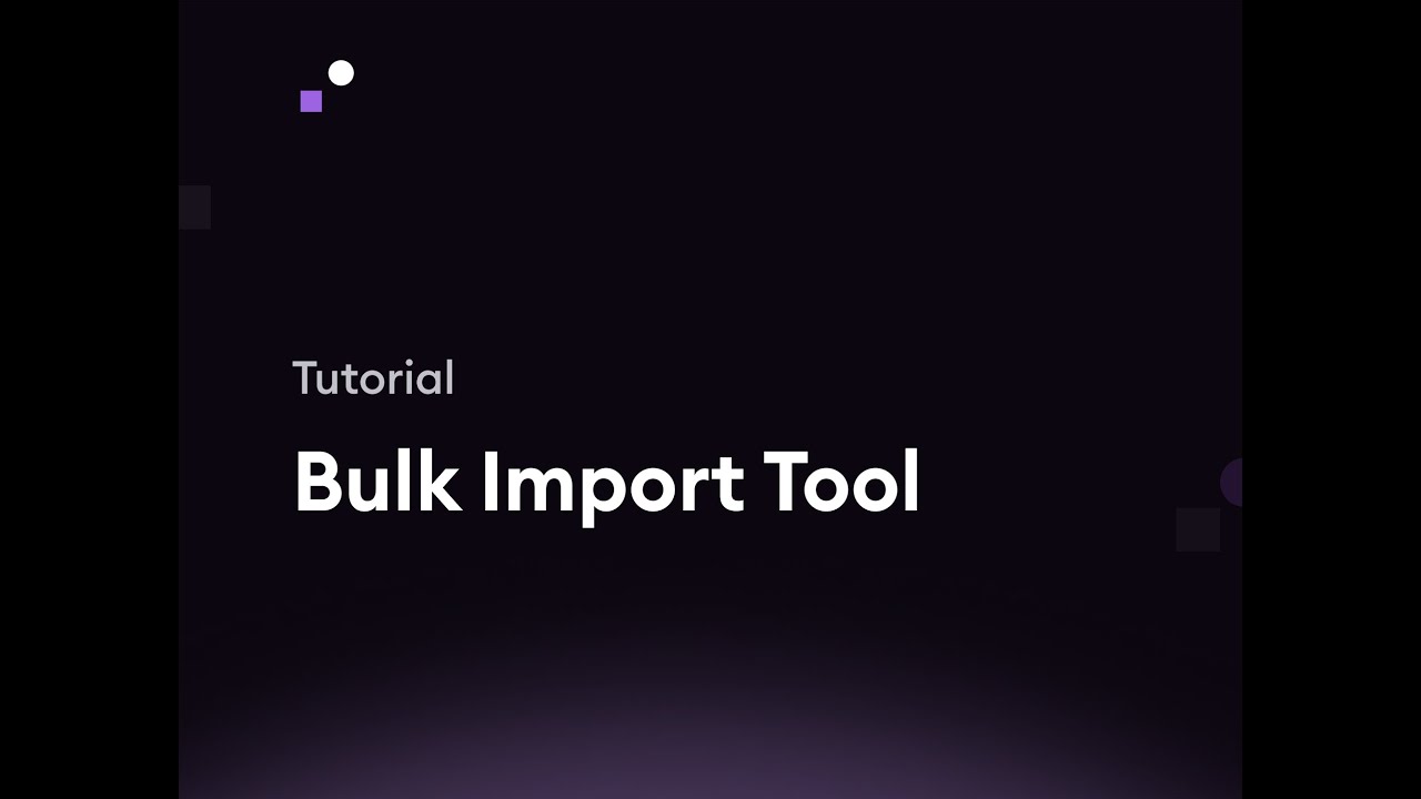 Build a bulk import tool