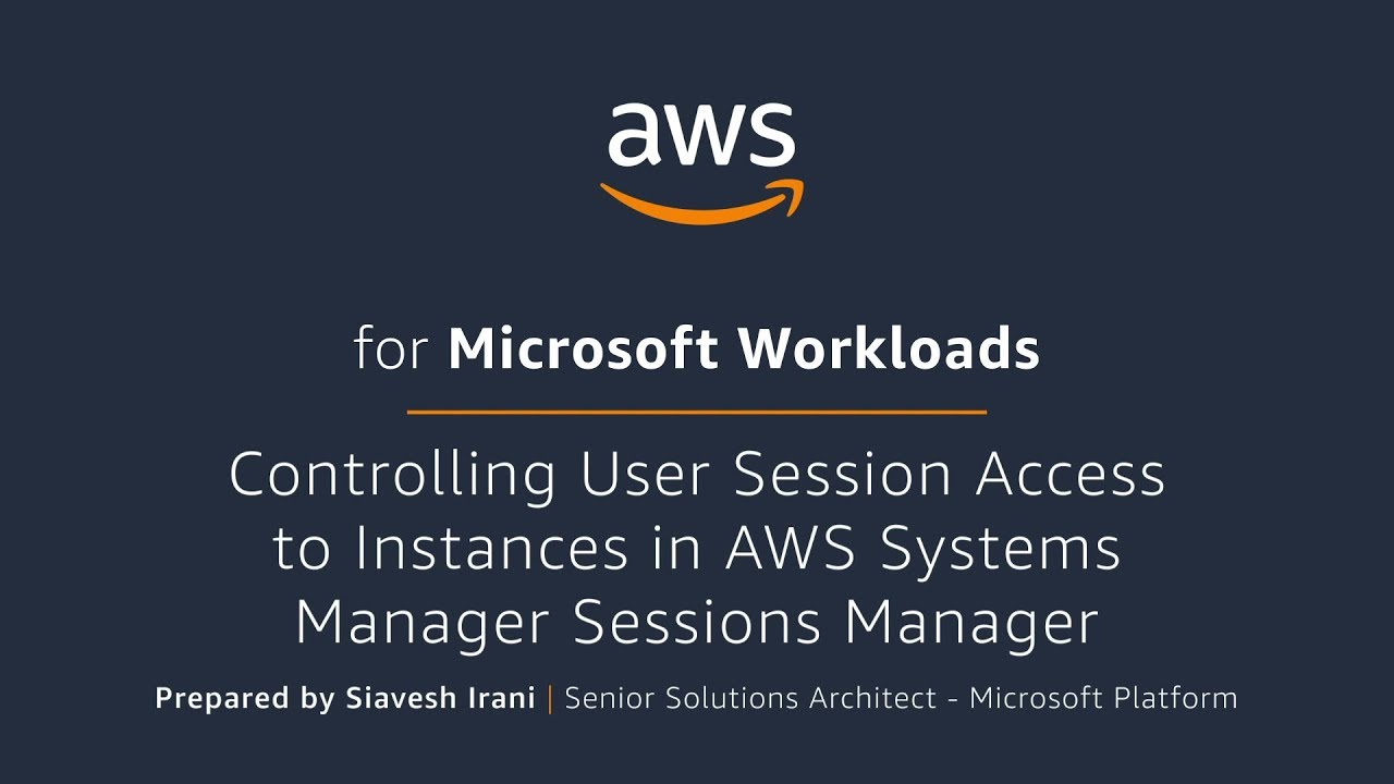 Controlling User Session Access to Instances in AWS System Manager Session Manager