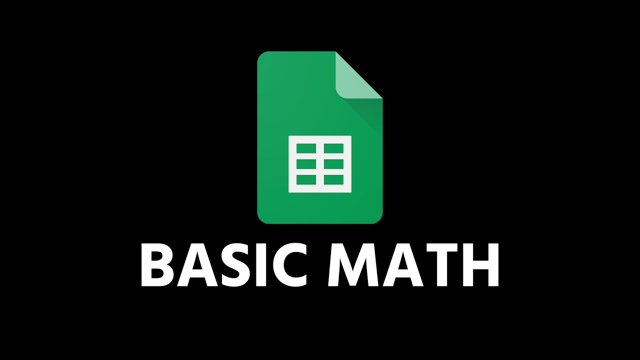 How To Do Basic Math In Google Sheets