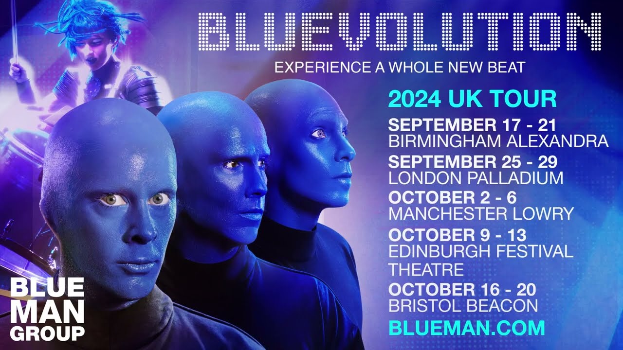 Blue Man Group #Bluevolution UK Shows 2024