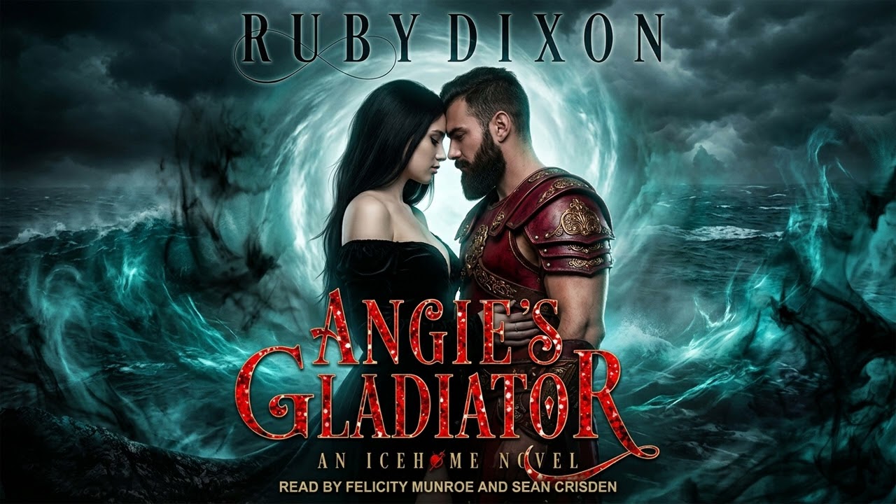 Angie's Gladiator [Icehome #4] - Ruby Dixon - Fantasy Romance Audiobook Full