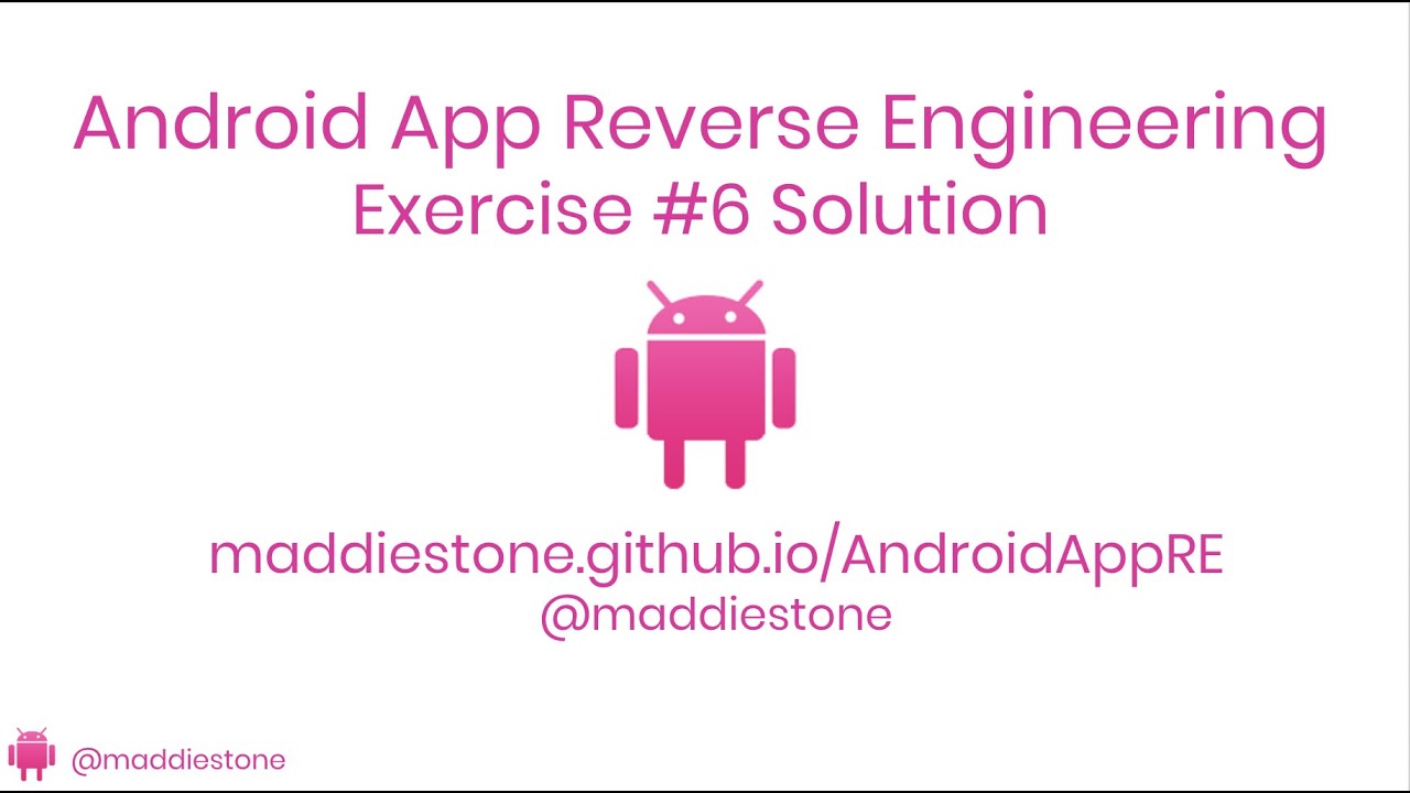 Android App Reverse Engineering - Exercise #6 Solution