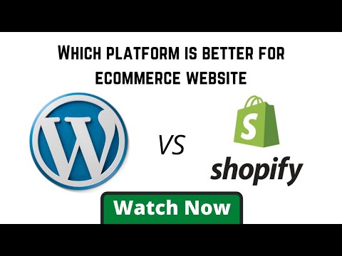 Which platform is better for eCommerce website - WordPress or Shopify
