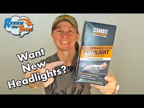 Cerakote Ceramic Headlight Restoration Kit (REVIEW) - Does It Work?
