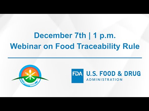 Food Traceability Final Rule Webinar