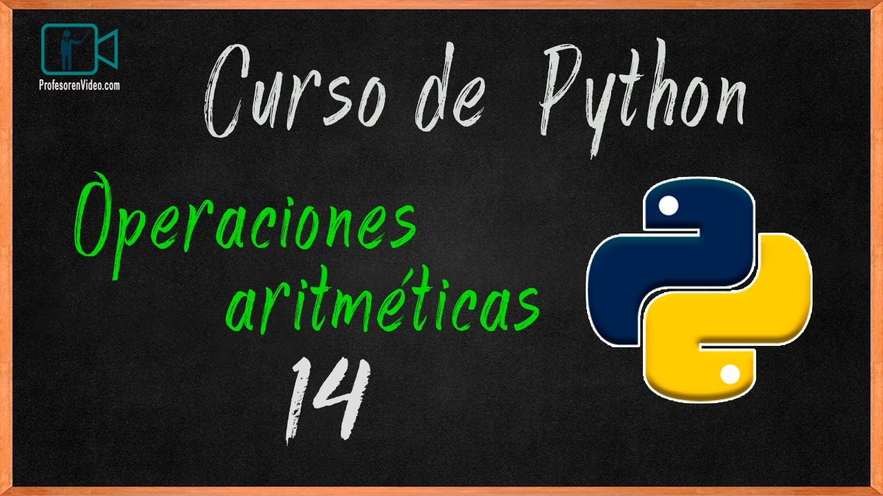 Operaciones aritméticas básicas con Python