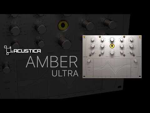 Introducing Amber 4 Ultra: Acustica's Enhanced Class-A Legend with ...
