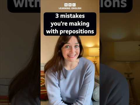 Don’t make these 3 mistakes with prepositions! #shorts