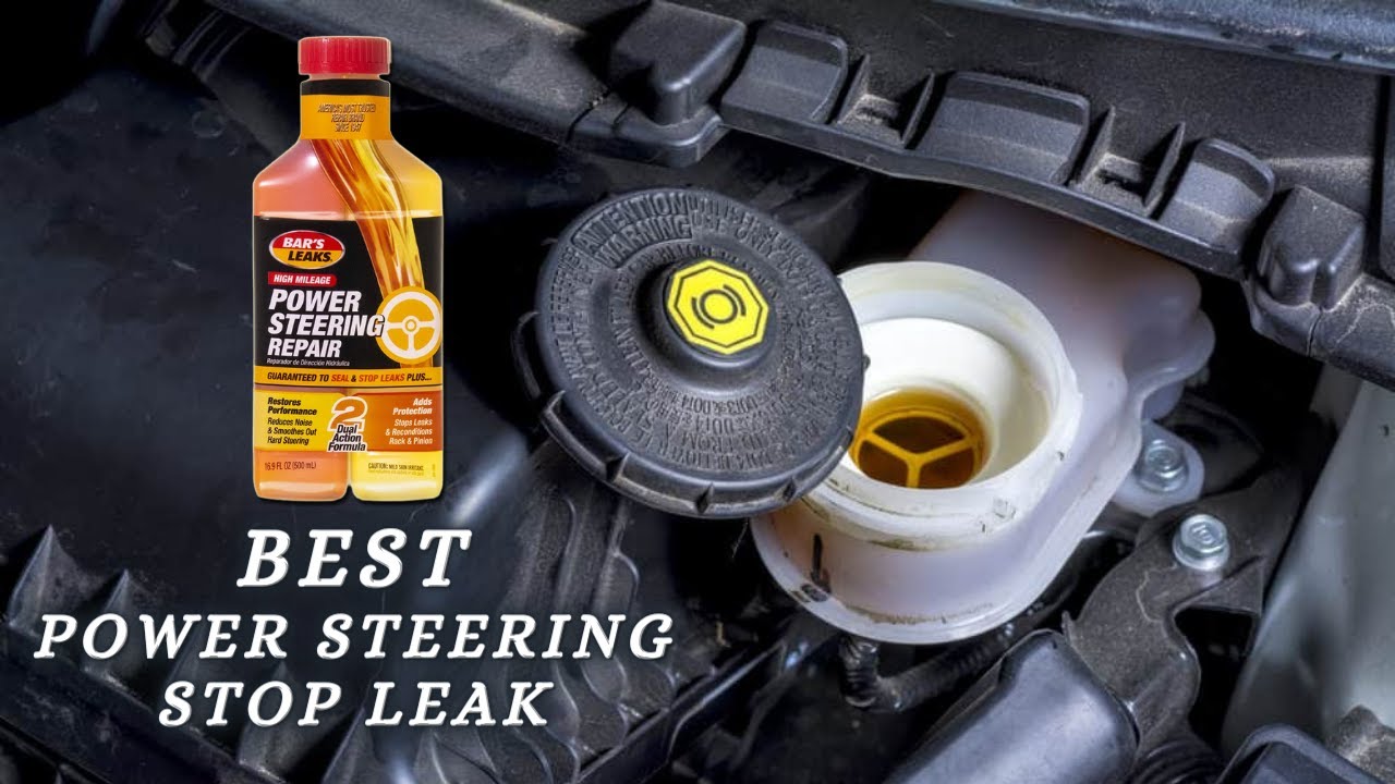 Best Power Steering Stop Leak: Top Reviews Of 2025