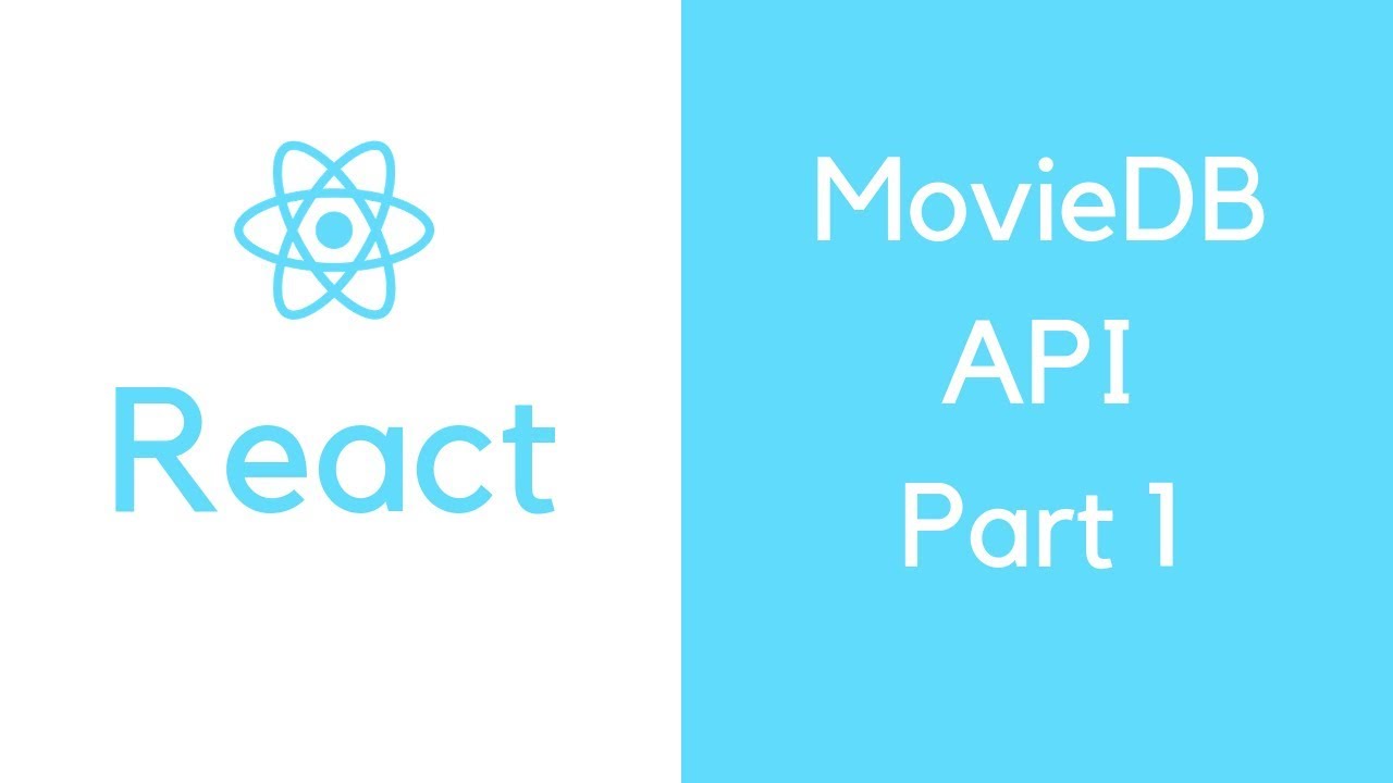 React MovieDB API - Setting up the project