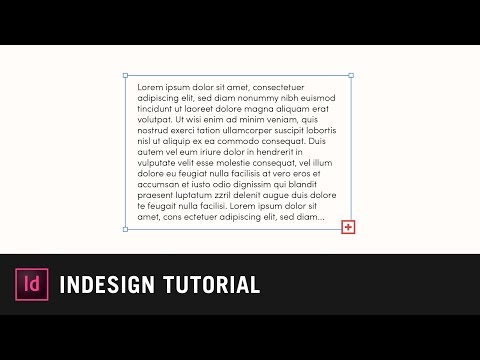 Place and Flow Overset Text in InDesign | InDesign Text Box Tutorial