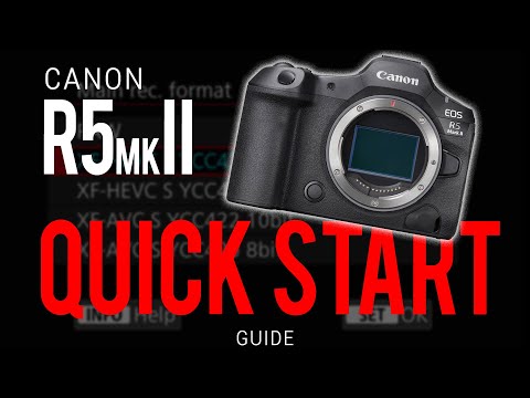 Canon R5 II: Quick start