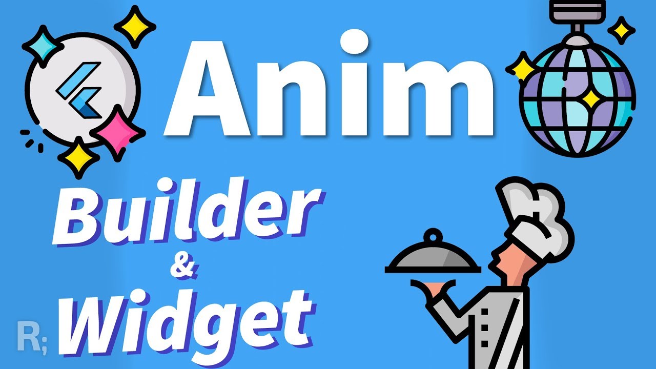 Flutter Animation Tutorial – Refactoring with AnimatedWidget & AnimatedBuilder