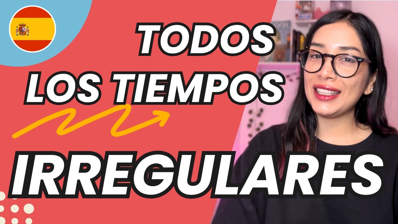 Los VERBOS IRREGULARES Más Famosos del Español Explicados con Ejemplos ...