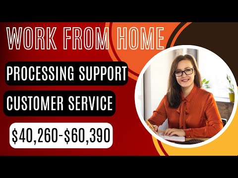 Work From Home | $40,260 - $60,390/YR | Processing Support | Customer Service | Excellent Benefits