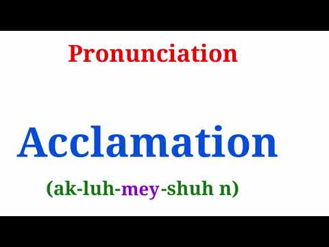 Acclamation | How to Pronounce "Acclamation" | Correct Pronunciation | Phonics