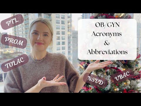 Don't Start Your OBGYN Rotation Without Reviewing These Abbreviations!