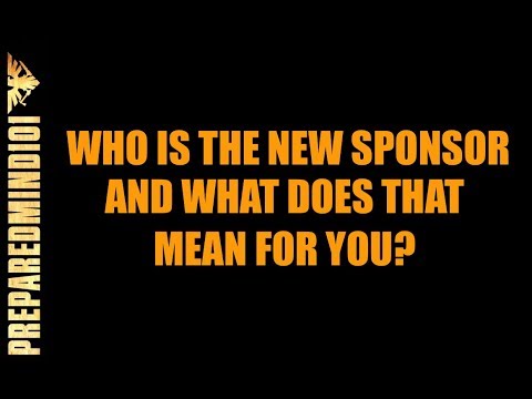 Who Is The New Sponsor...And What's That Mean For You? - Preparedmind101